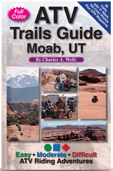 ATV TRAILS GUIDE MOAB, UT ATV TRAILS GUIDE MOAB, UT